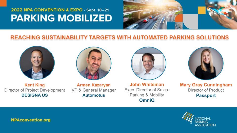 DESIGNA US sponsored the National Parking Association (NPA) Convention